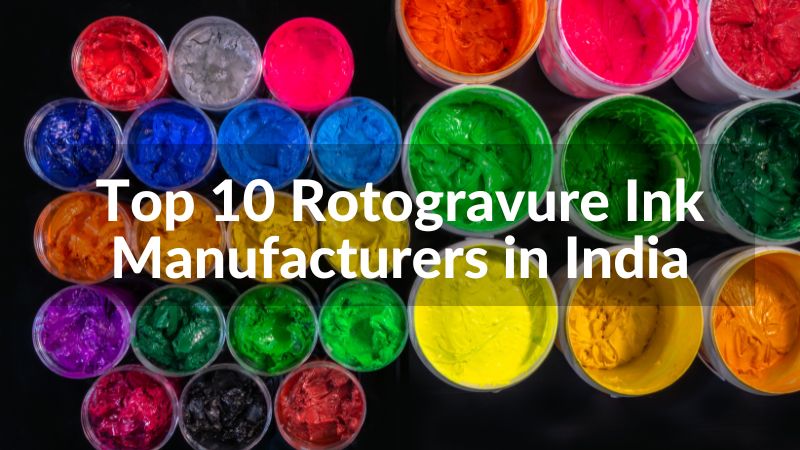Top 10 Printing Ink Manufacturers In India 2023 Xingxin Ink top-10-printing-ink-manufacturers-in-india-2023-xingxin-ink